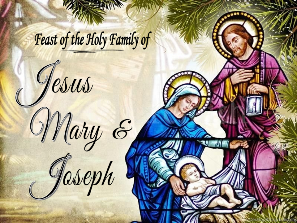 Feast Of The Holy Family Feast Of The Holy Family VeritasPH